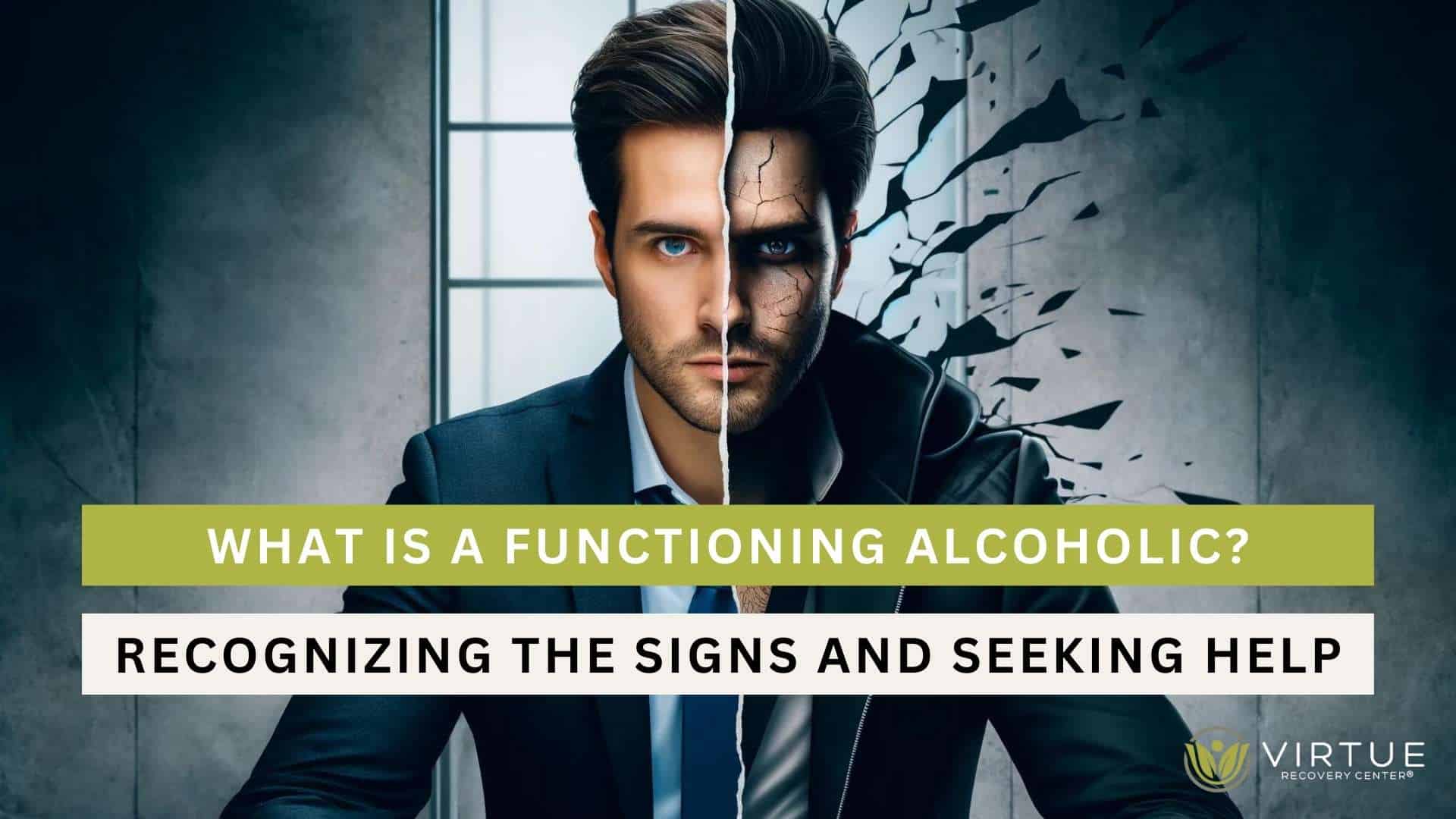 Understanding Functioning Alcoholics: Signs & How to Get Help