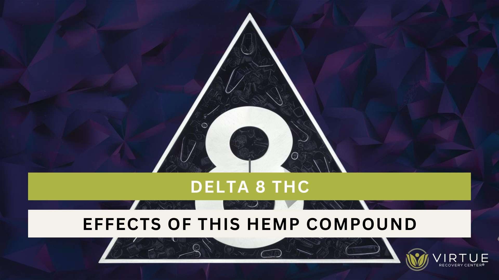 Delta 8 THC – Learn the Effects of This Hemp Compound